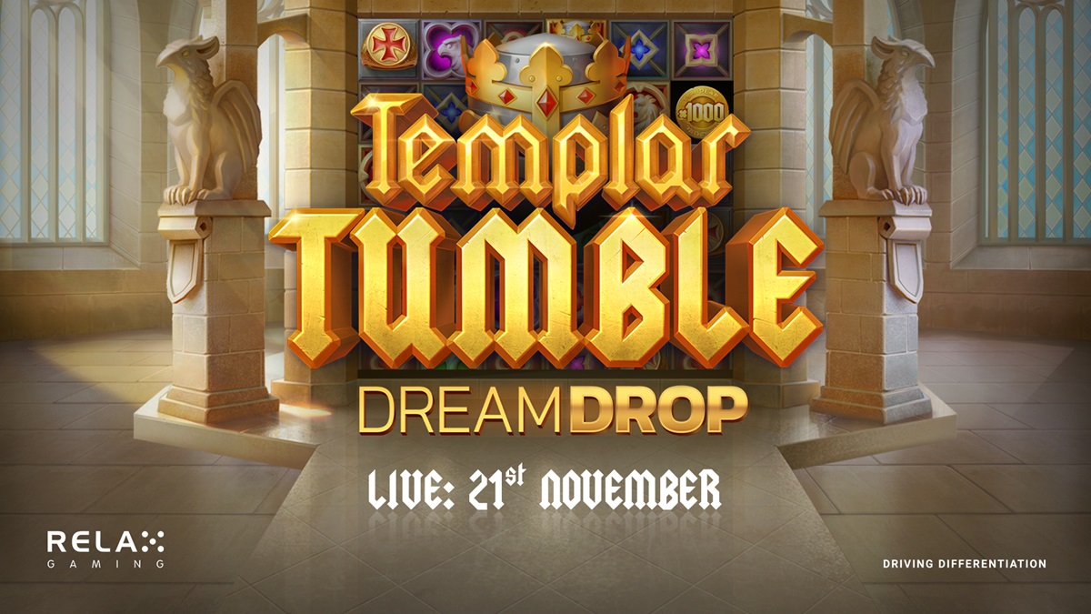 Relax Gaming launches Templar Tumble Dream Drop - Gaming Intelligence