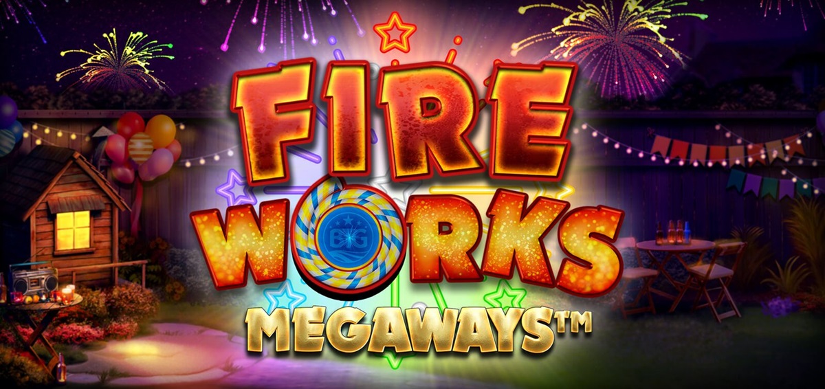 Big Time Gaming launches Fireworks Megaways - Gaming Intelligence